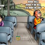 “Bora, Bill”! Veja 30 memes com o mais novo viral das redes sociais ...